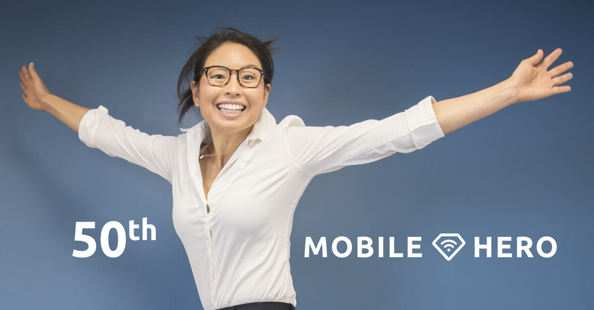 Our 50th Mobile Hero! - Liftoff