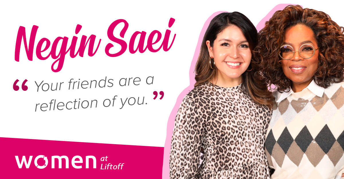 Women at Liftoff: Negin Saei, Controller - Liftoff